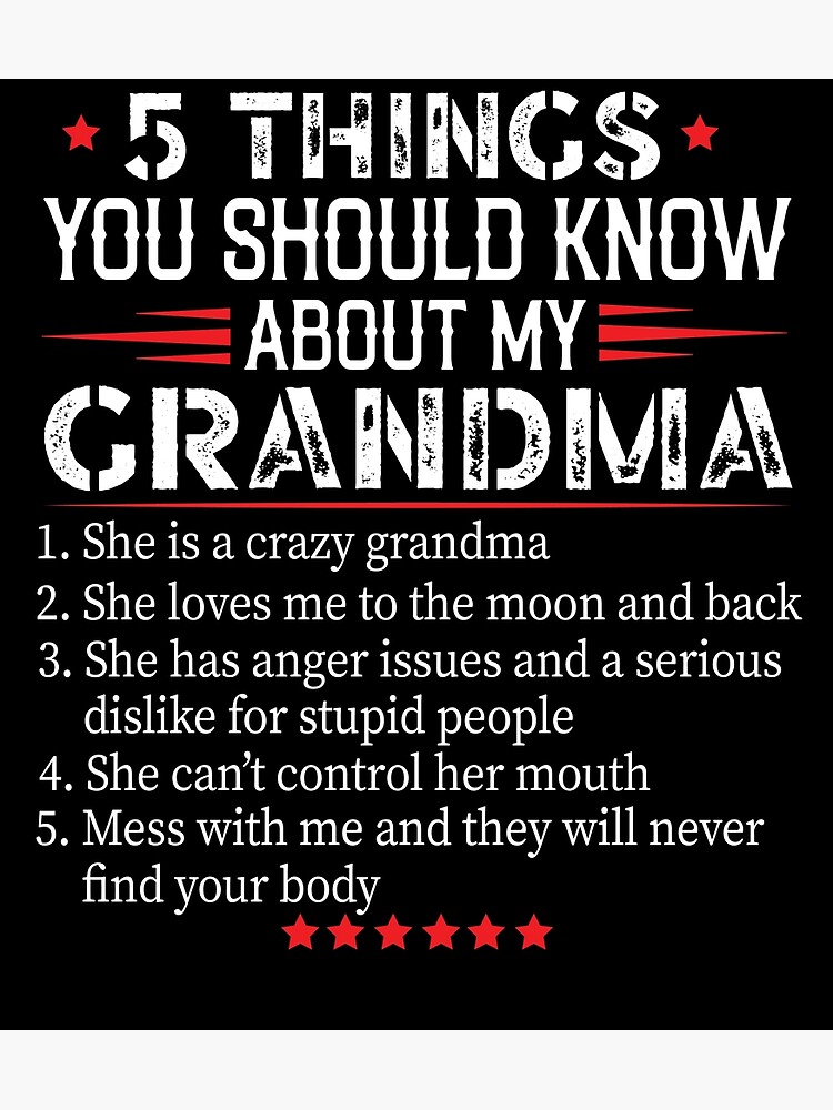 Póster «5 cosas que debes saber sobre mi ABUELA» de Gaurik4u | Redbubble