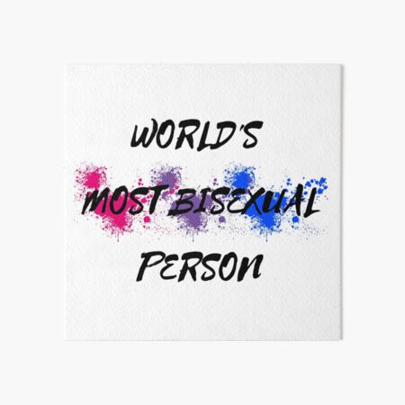 "World's Most Bisexual Person Bi Flag Color Splash For Nonbinary Folks ...