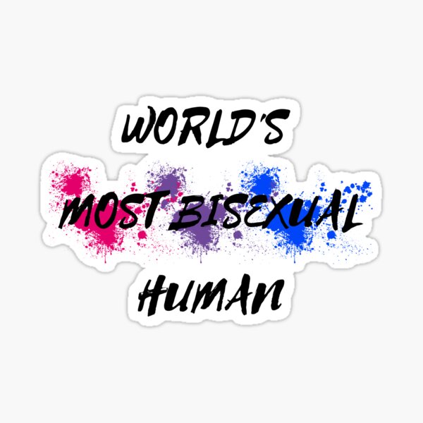 "World's Most Bisexual Human Bi Flag Color Splash For Non-binary Folks ...