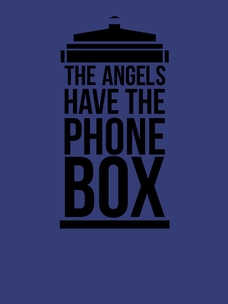 "The Angels have the Phone Box" Classic T-Shirt by Motivburg | Redbubble