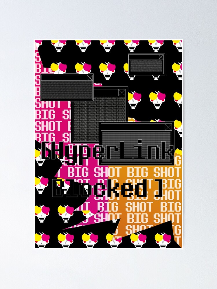 "Hyperlink blocked!" Poster for Sale by Ser-Paon | Redbubble