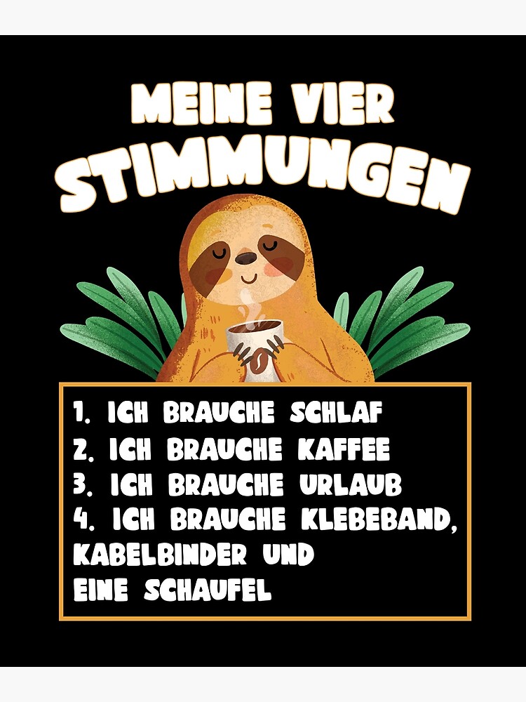 "Vier Stimmungen Faul Lustiges Faultier Kollegen & Büro Sloth" Art ...