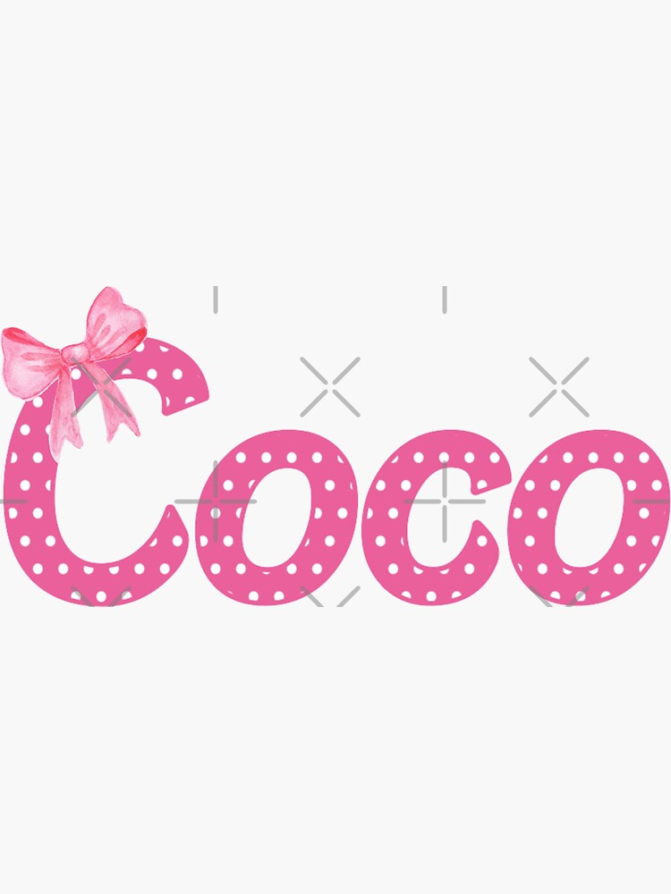 "Coco name " Sticker for Sale by CalliopeCr | Redbubble