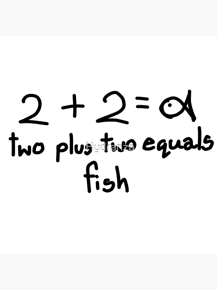 "two plus two" Poster for Sale by Hydranza | Redbubble