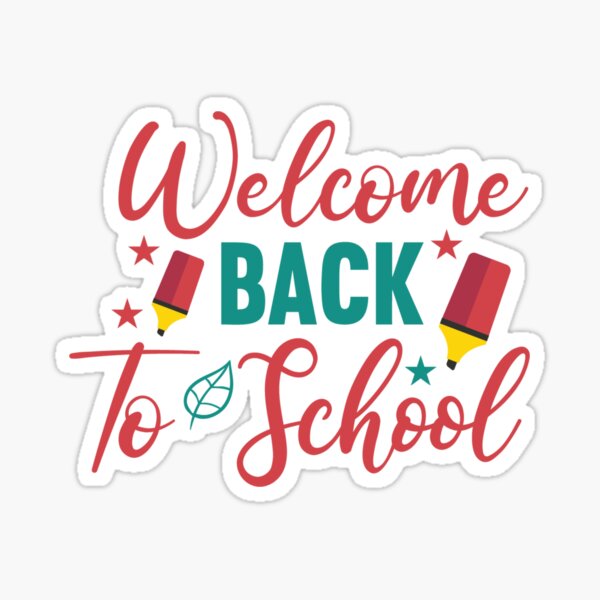 "Welcome Back To School" Sticker for Sale by IllustrT | Redbubble