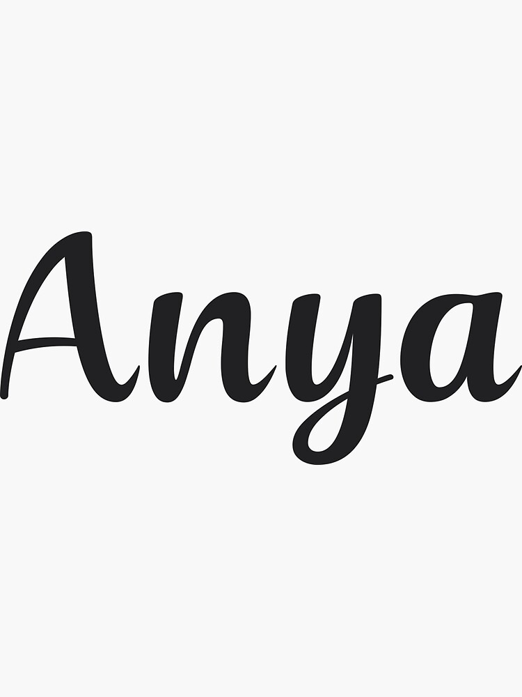 "Anya Name" Sticker for Sale by 99Posters | Redbubble