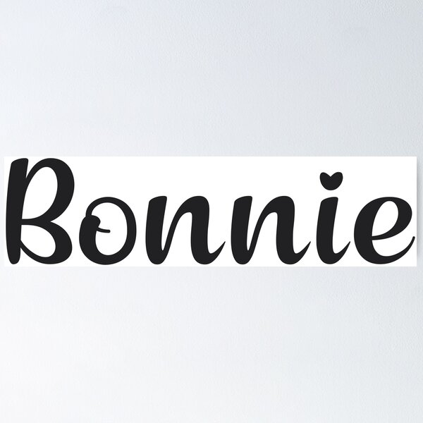 "Bonnie Name" Poster for Sale by 99Posters | Redbubble