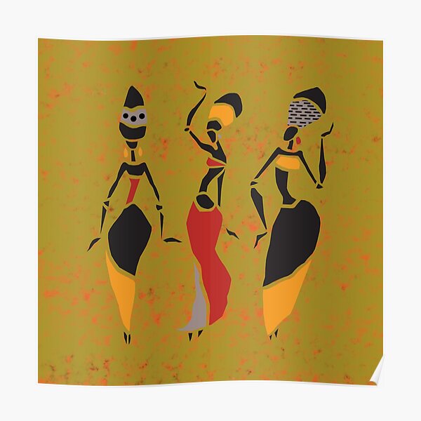 "Three Dancing African Women" Poster for Sale by iamdesigns14 | Redbubble