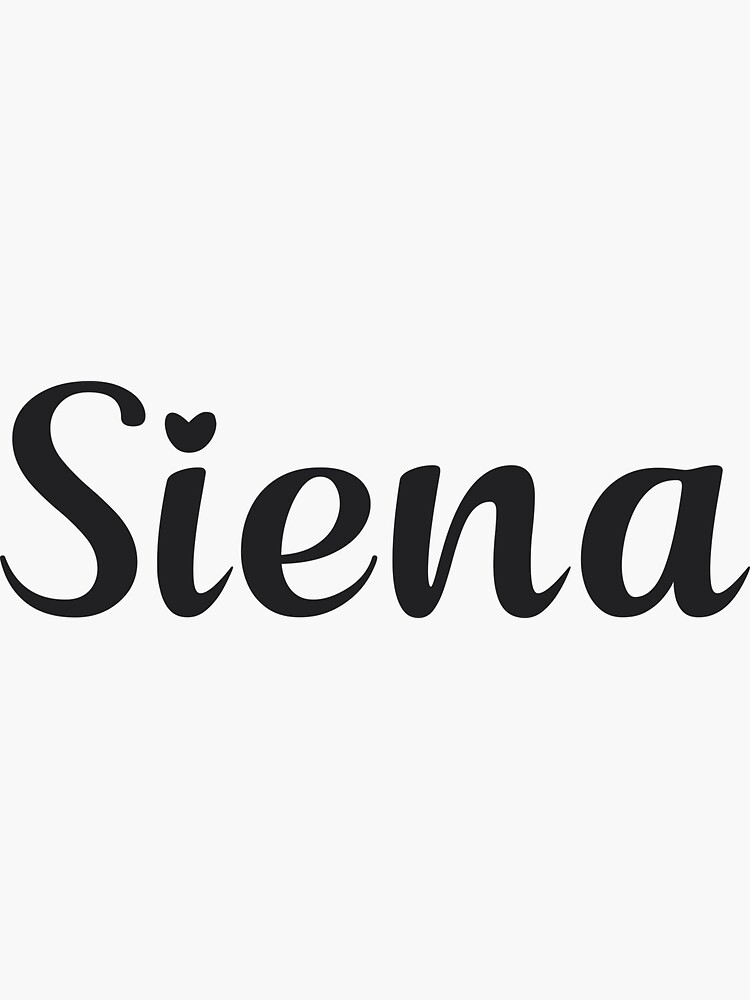 "Siena Name" Sticker for Sale by 99Posters | Redbubble