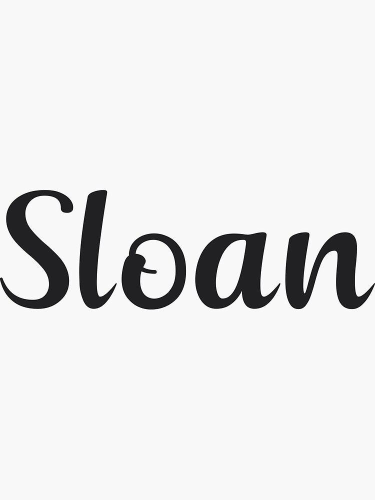 "Sloan Name" Sticker for Sale by 99Posters | Redbubble