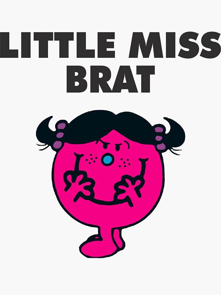 "Copy of Little Miss Brat" Sticker for Sale by CrinkleLife | Redbubble