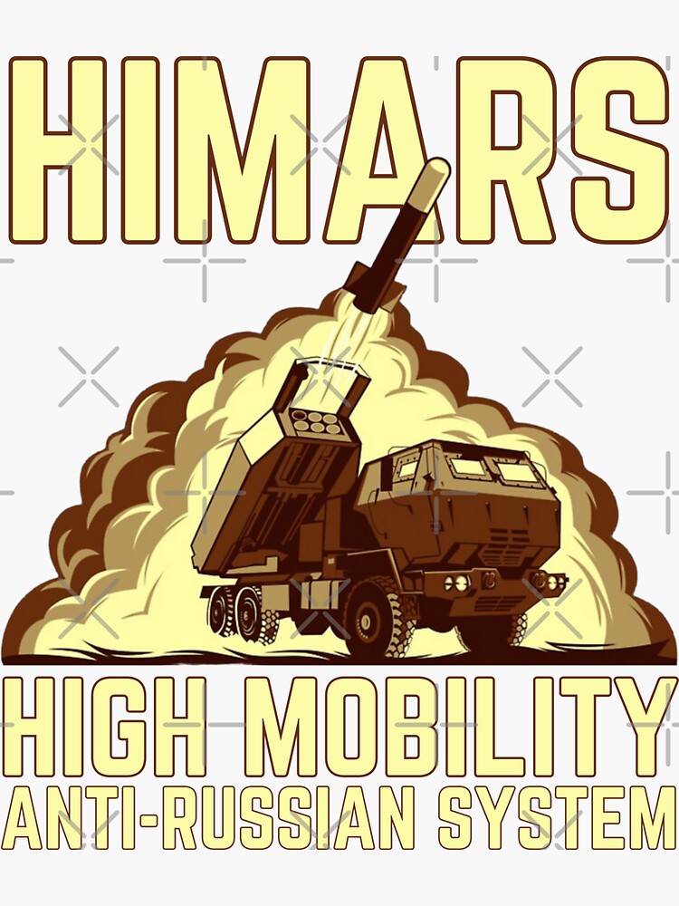 "Himars High Mobility Anti Russian System" Sticker for Sale by all ...