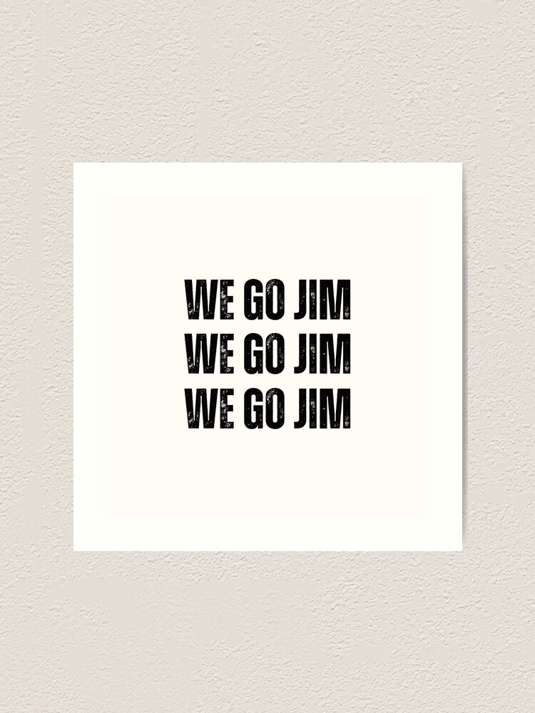 "We Go Jim - We Go Jim Gym Lover - We Go Jim Lover - We Go Jim Cool ...
