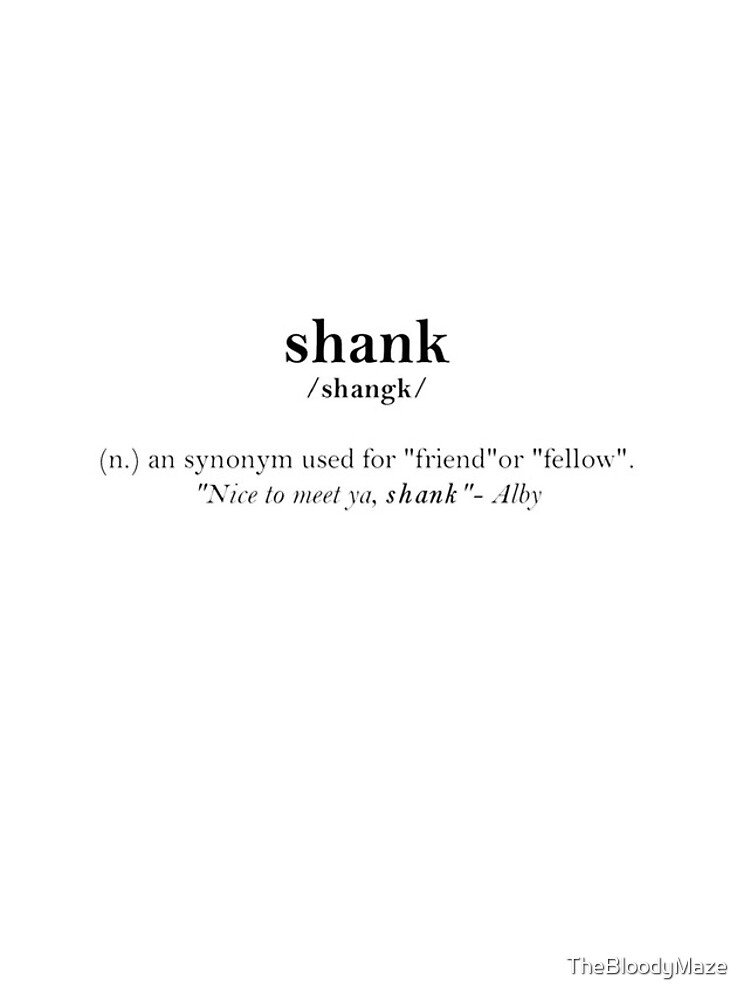 "Glader slang dictionary: shank" iPhone Case for Sale by TheBloodyMaze ...