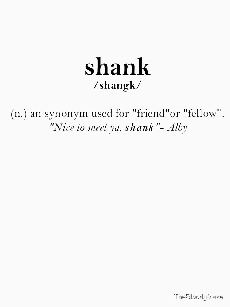 "Glader slang dictionary: shank" T-shirt by TheBloodyMaze | Redbubble