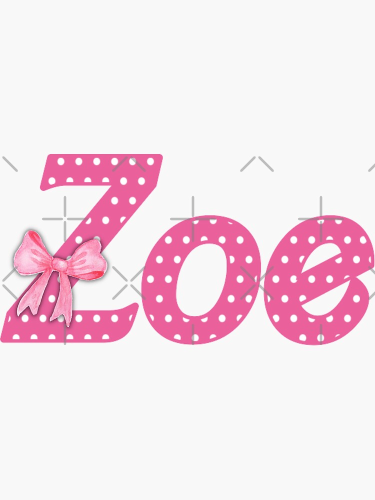 "Zoe name " Sticker for Sale by CalliopeCr | Redbubble