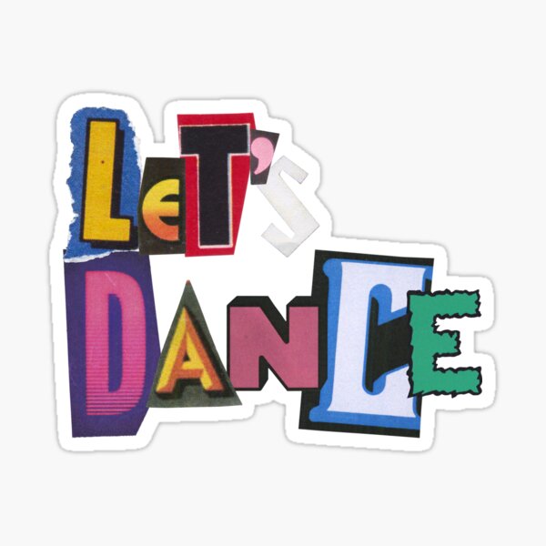 "Let's Dance" Sticker for Sale by UnderTone-Print | Redbubble