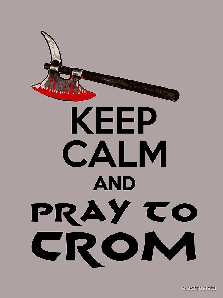 "You Must Keep Calm and Pray to Crom" Drawstring Bag for Sale by ...
