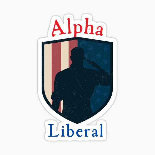 "Alpha liberal " Sticker for Sale by DR-DEMON | Redbubble