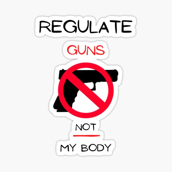 "Regulate guns not my body Fitted V-Neck " Sticker for Sale by ...