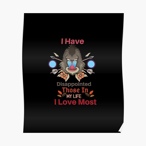 " i have disappointed those in my life i love most -what is your ...