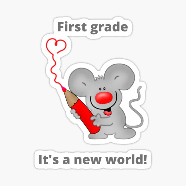 "First grade It's a whole new world!" Sticker for Sale by SherryDJ ...