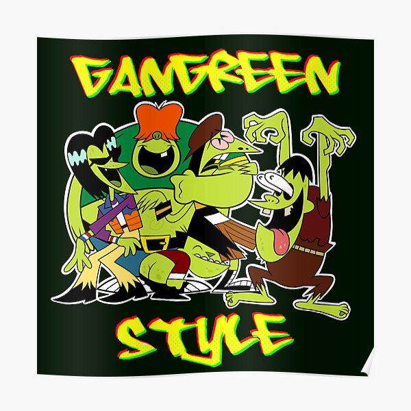 "Gangreen Style - Gangreen Gang (In Color)" Poster for Sale by ...