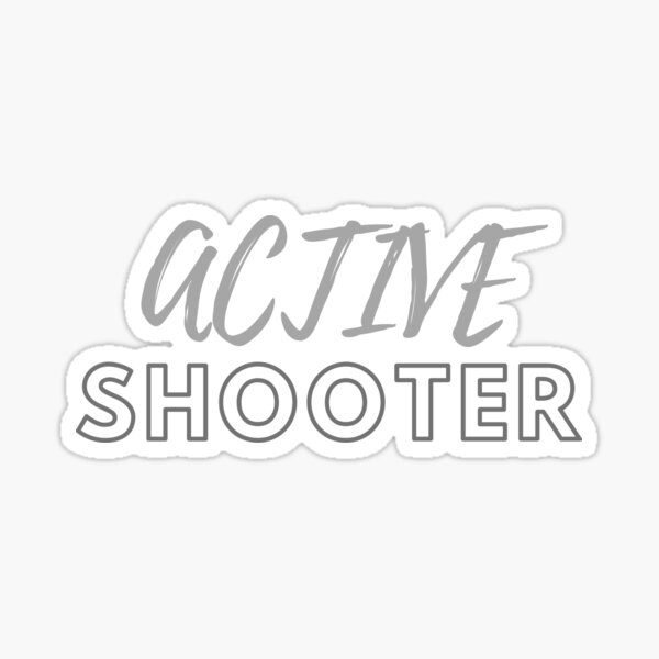 "Active Shooter" Sticker for Sale by podlavadia | Redbubble
