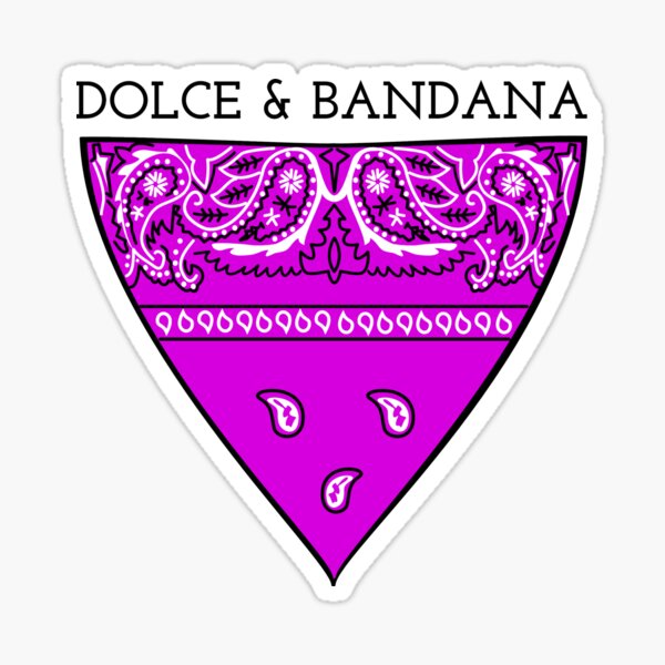 "DOLCE & BANDANA" Sticker for Sale by Aleksander37 | Redbubble