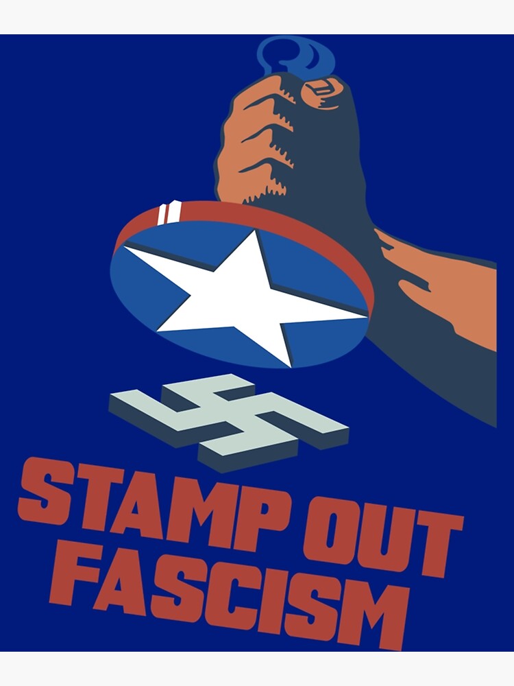 "Stamp Out Fascism American anti-Nazi " Poster for Sale by RogueCatPR ...