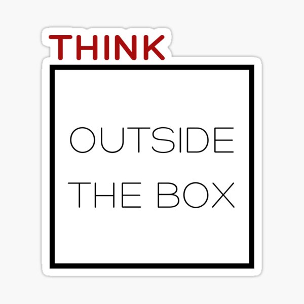 "Think Outside The Box " Sticker for Sale by Cool-cat-art | Redbubble