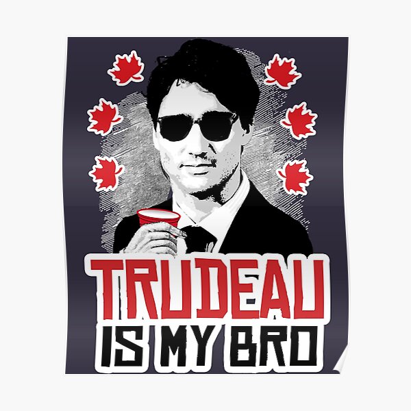 "Beneficial Work Prominent Friendly Politician Trudeau Is My Bro Cute ...
