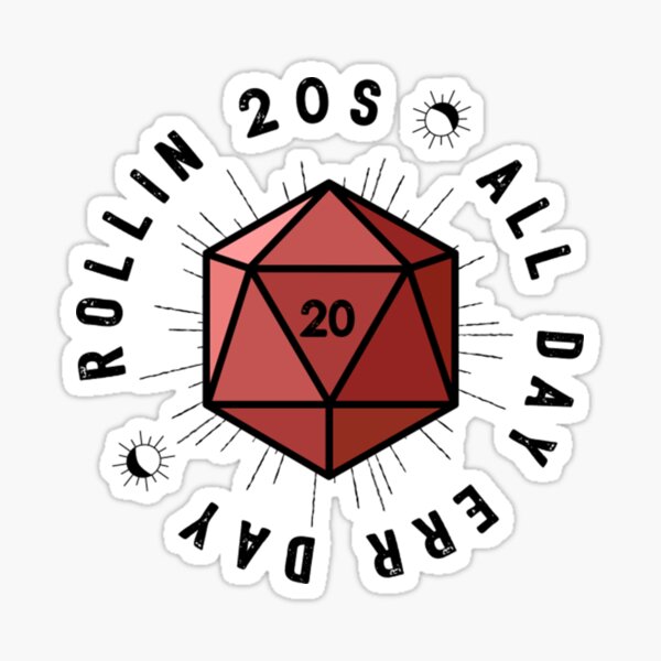 "Rollin' 20s." Sticker for Sale by NicholasDaron | Redbubble