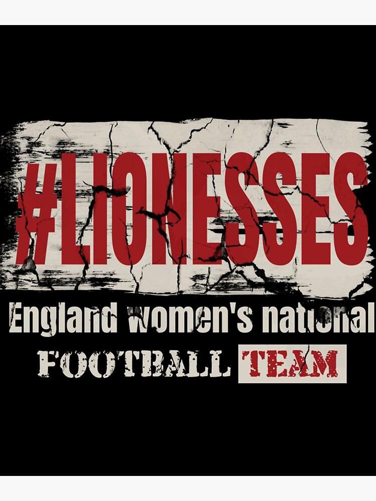 "Lionesses-England Womens National Football Team " Poster for Sale by ...