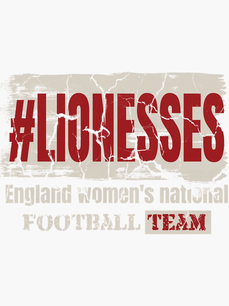 "Lionesses-England Womens National Football Team " Sticker for Sale by ...
