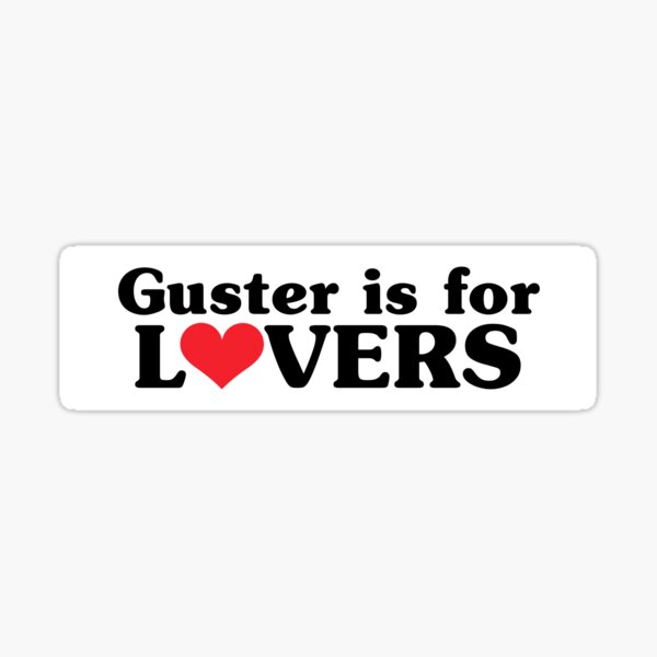 Guster Stickers | Redbubble