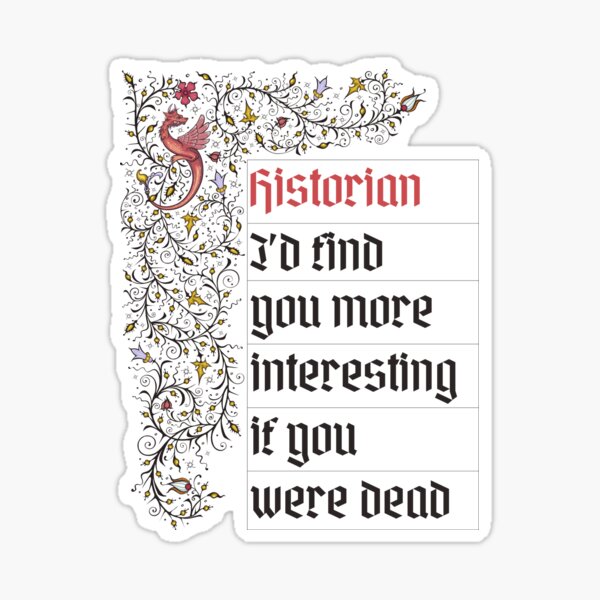 "Medieval Illuminated Manuscript Historian" Sticker for Sale by ...