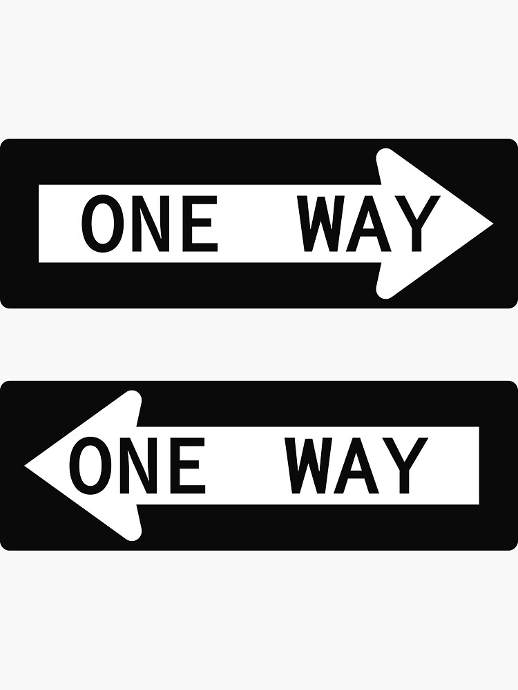 "One Way Signs" Sticker for Sale by StickDeco | Redbubble