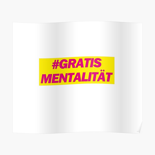 "#Gratismentalität - FDP Satire Sticker" Poster for Sale by surrile ...