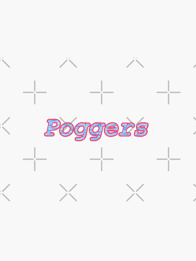 "Poggers Lovely Quote" Sticker for Sale by BrightScale | Redbubble