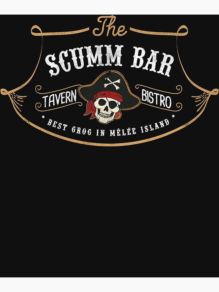 "The scumm bar" Poster for Sale by JackPerkins | Redbubble