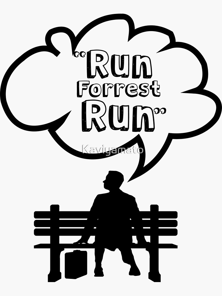 "Run forrest run !!" Sticker for Sale by Kaviyamato | Redbubble