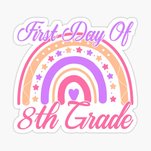 "Awesome Happy First Day Of 8th Grade Classic" Sticker for Sale by ...