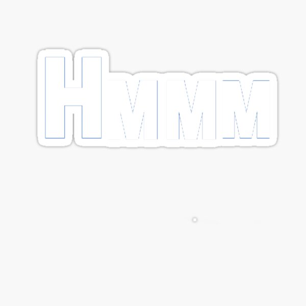 "hmmm" Sticker for Sale by momos01 | Redbubble