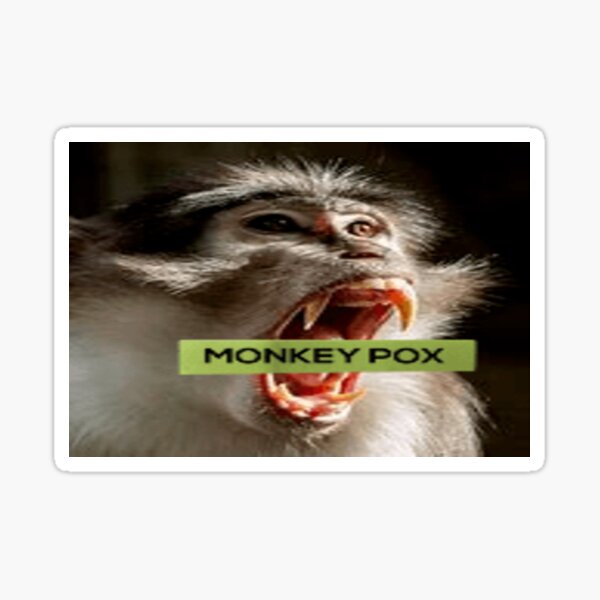 "Monkey Pox" Sticker for Sale by vawnbillionaire | Redbubble
