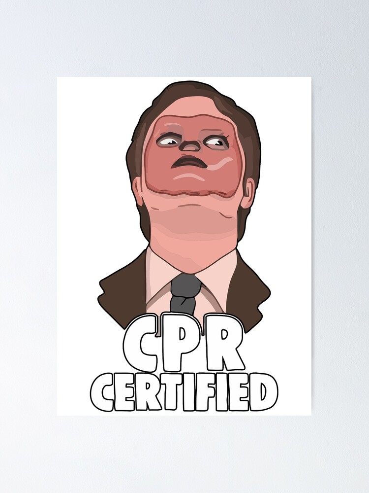"The Office Memes Dwight CPR Certified" Poster for Sale by ScottCronin ...