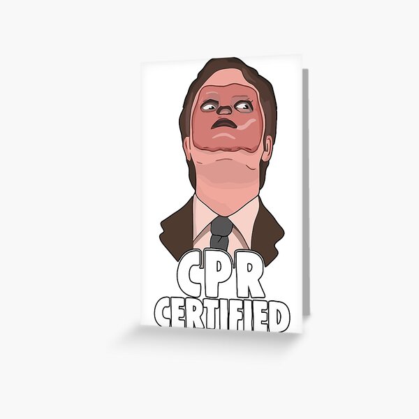 "The Office Memes Dwight CPR Certified" Greeting Card for Sale by ...