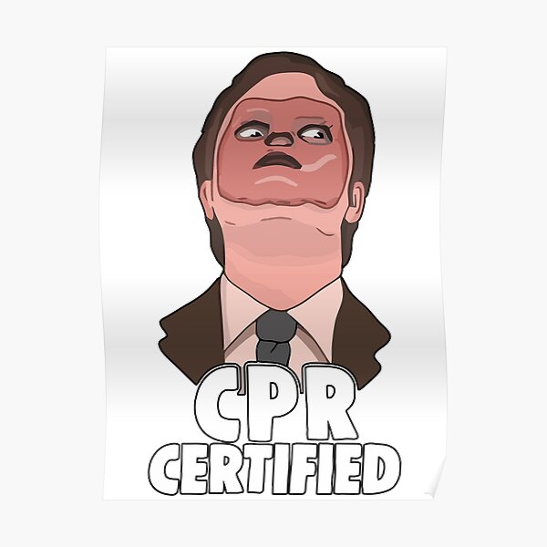 "The Office Memes Dwight CPR Certified" Poster for Sale by ScottCronin ...