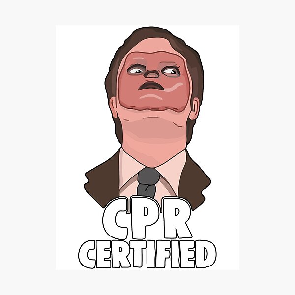 "The Office Memes Dwight CPR Certified" Photographic Print for Sale by ...