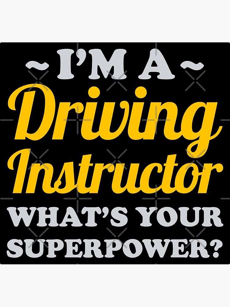 "Funny Driving Instructor" Sticker for Sale by artworkbyrihen | Redbubble